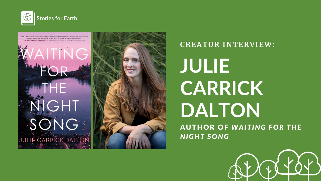 Interview: Julie Carrick Dalton, Author of “Waiting for the Night Song ...